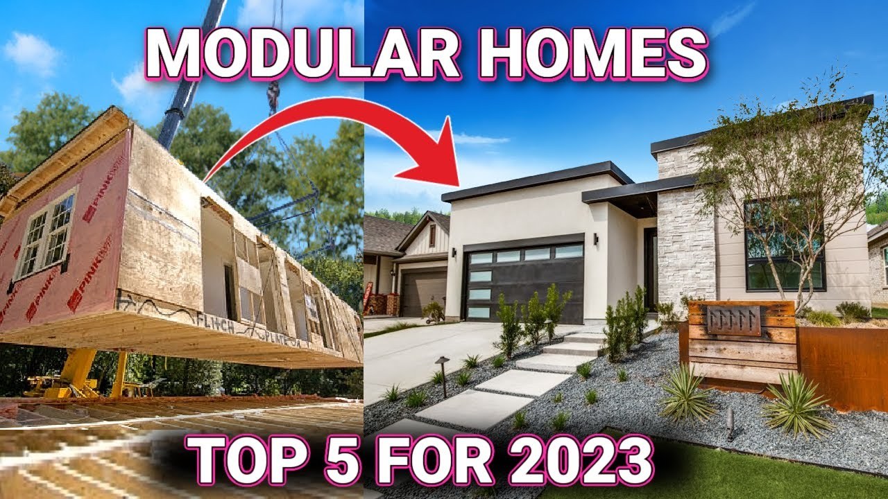 Top Modular Home Companies to Watch in 2023 - The Fathom Realty